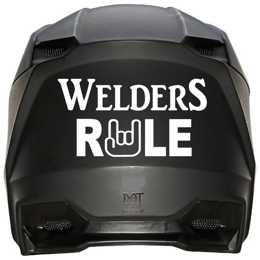 Welders Rule Welder Decal Sticker for Car Truck SUV Van Weld Welding ...