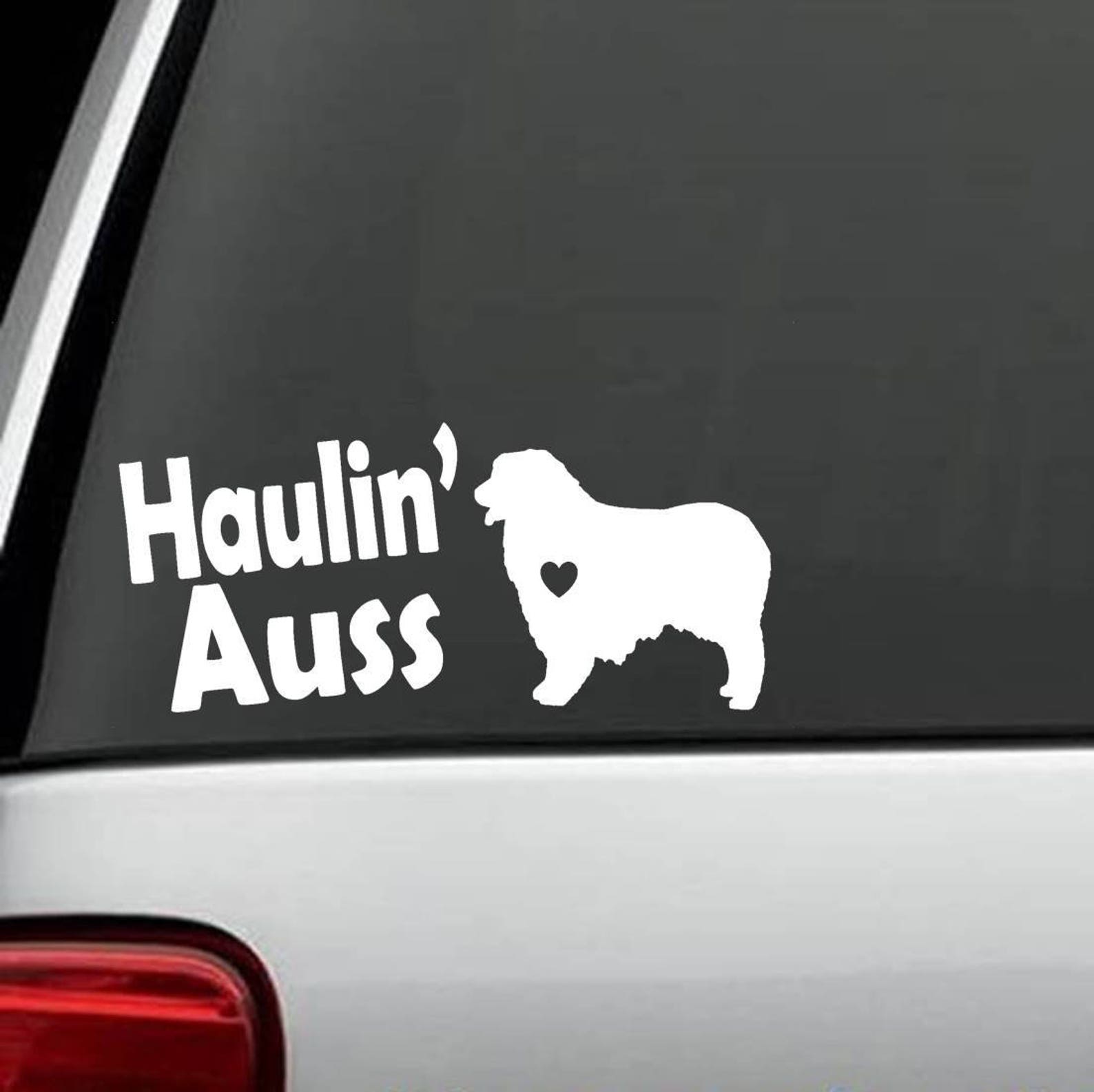 Australian Shepherd Haulin Auss Dog Decal Sticker A1198 | Etsy