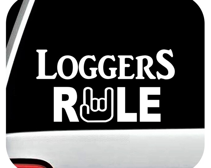 Logger Don't Worry I Hugged It First Sticker Decal Vinyl Lumberjack ...