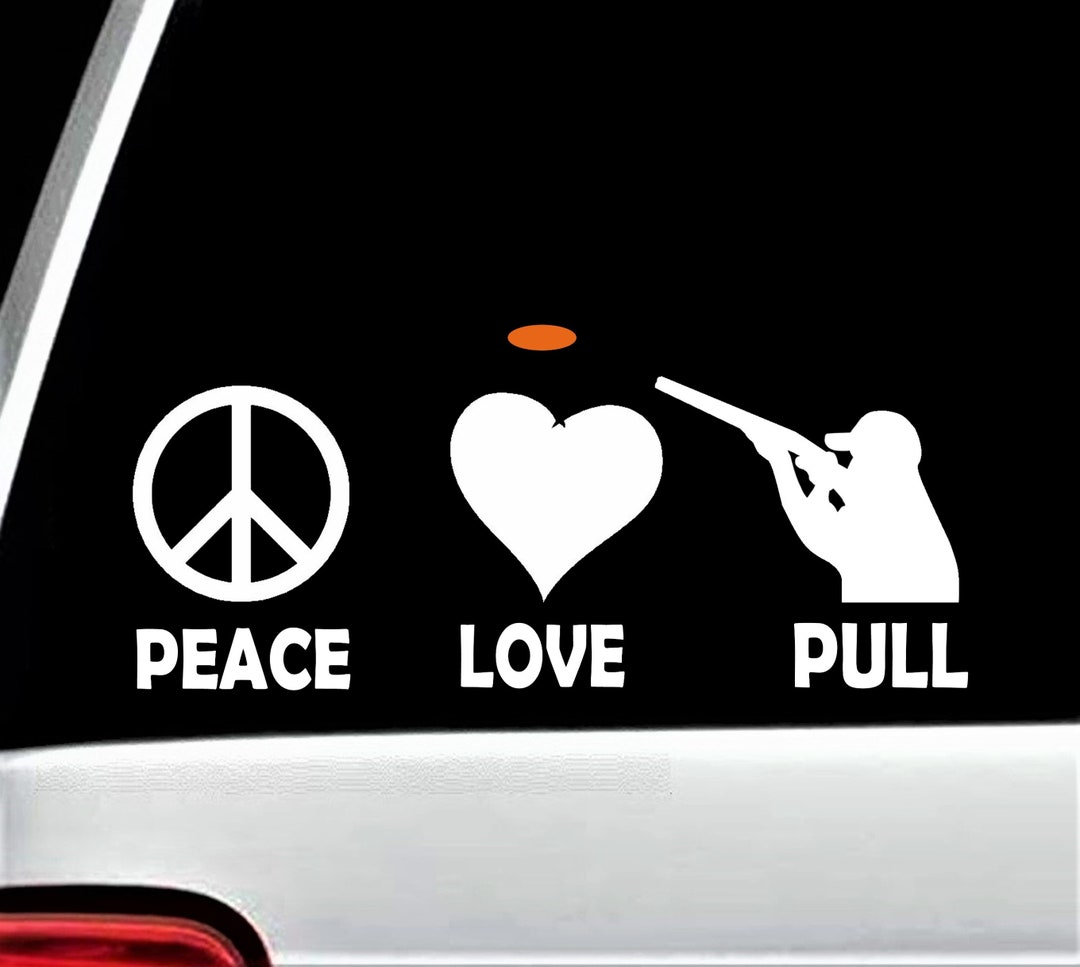 Skeet Sport Trap Shooting Decal Sticker for Car Window | Peace Love ...