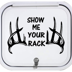 Deer Hunting Decal | Show Me Your Rack Deer Antlers Decal Sticker ...