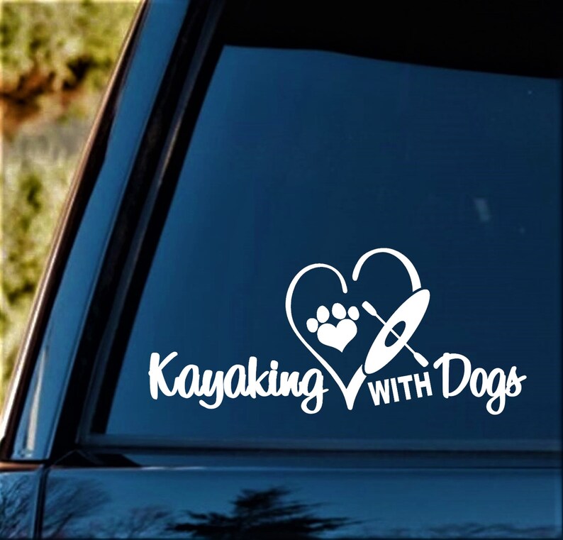 Kayak Decal Sticker for Car Window Kayaking with Dogs Heart | Etsy