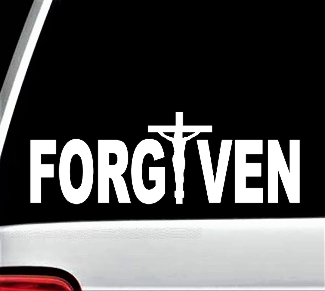 FORGIVEN Jesus Cross Decal Sticker | Forgiven Jesus on Cross Decal for ...