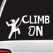 Rock Climbing Decal Sticker | Climb on Decal | Rock Climbing Gifts ...