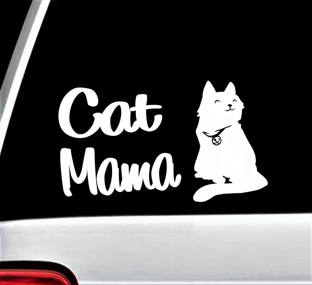 Cat Mama Decal Sticker - Crazy Cat Lady - Cat Lover Decor - Cat Mama ...
