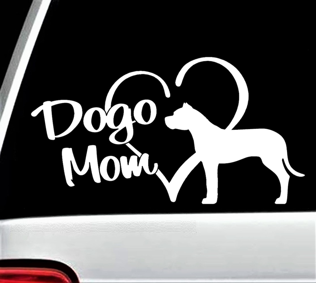 Dogo Mom Decal | Dogo Argentino Mom Dog Decal Dogo Sticker for Car ...