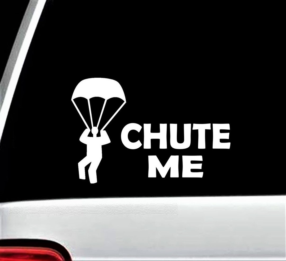 Skydiving Parachute Decal Sticker for Car Window | Chute Me Decal | 7.0 ...