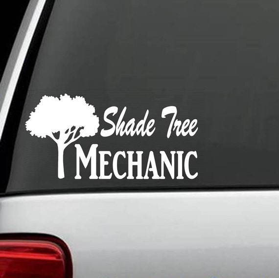 J1079 Shade Tree Mechanic Automotive Decal Sticker | Etsy