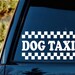 Dog Taxi Decal Sticker for Car Window | Haulin Dogs | Dog Hauler | Pet ...