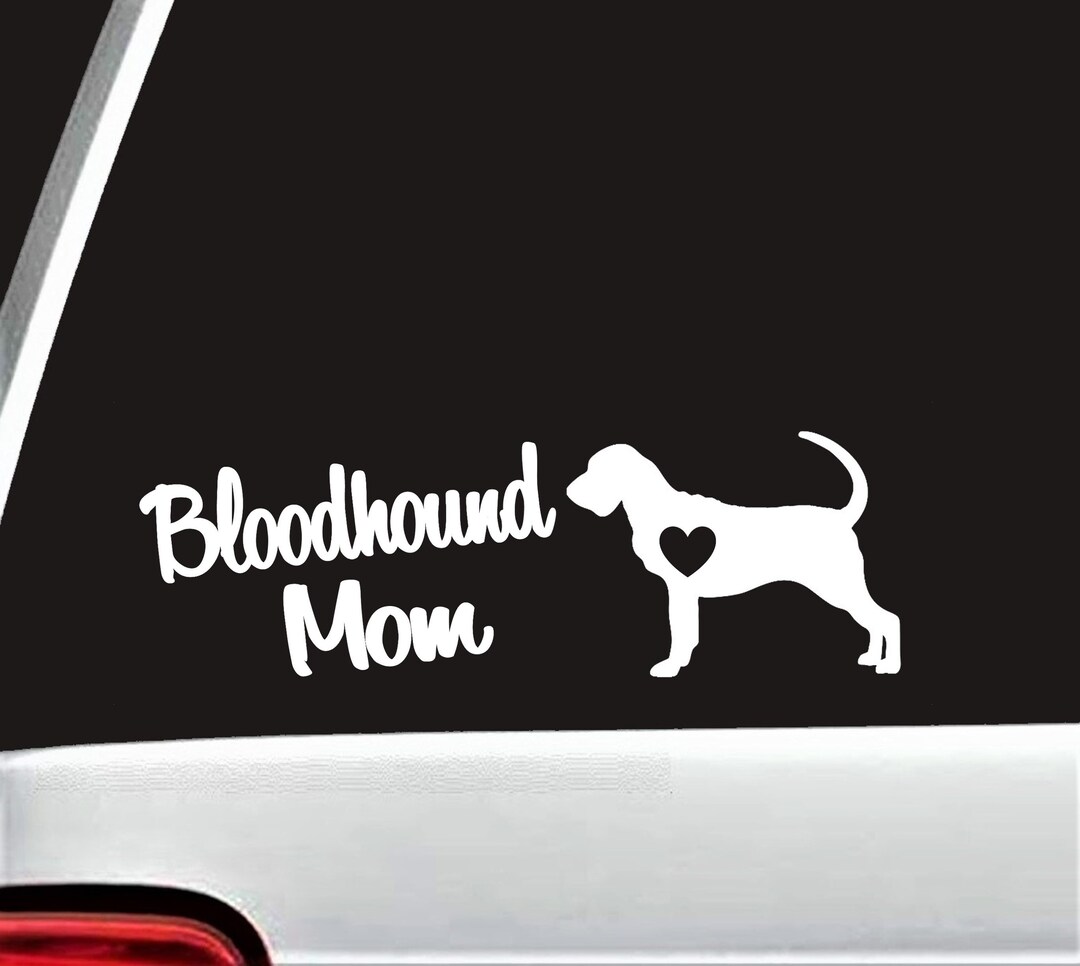Bloodhound Mom Decal Sticker for Car Window BG 802 - Etsy