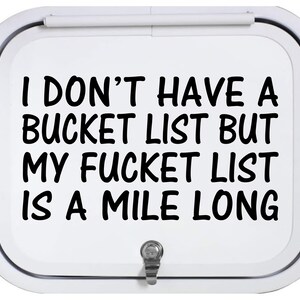 Bucket List Funny Humor Decal Sticker | Bucket List Decal - Etsy