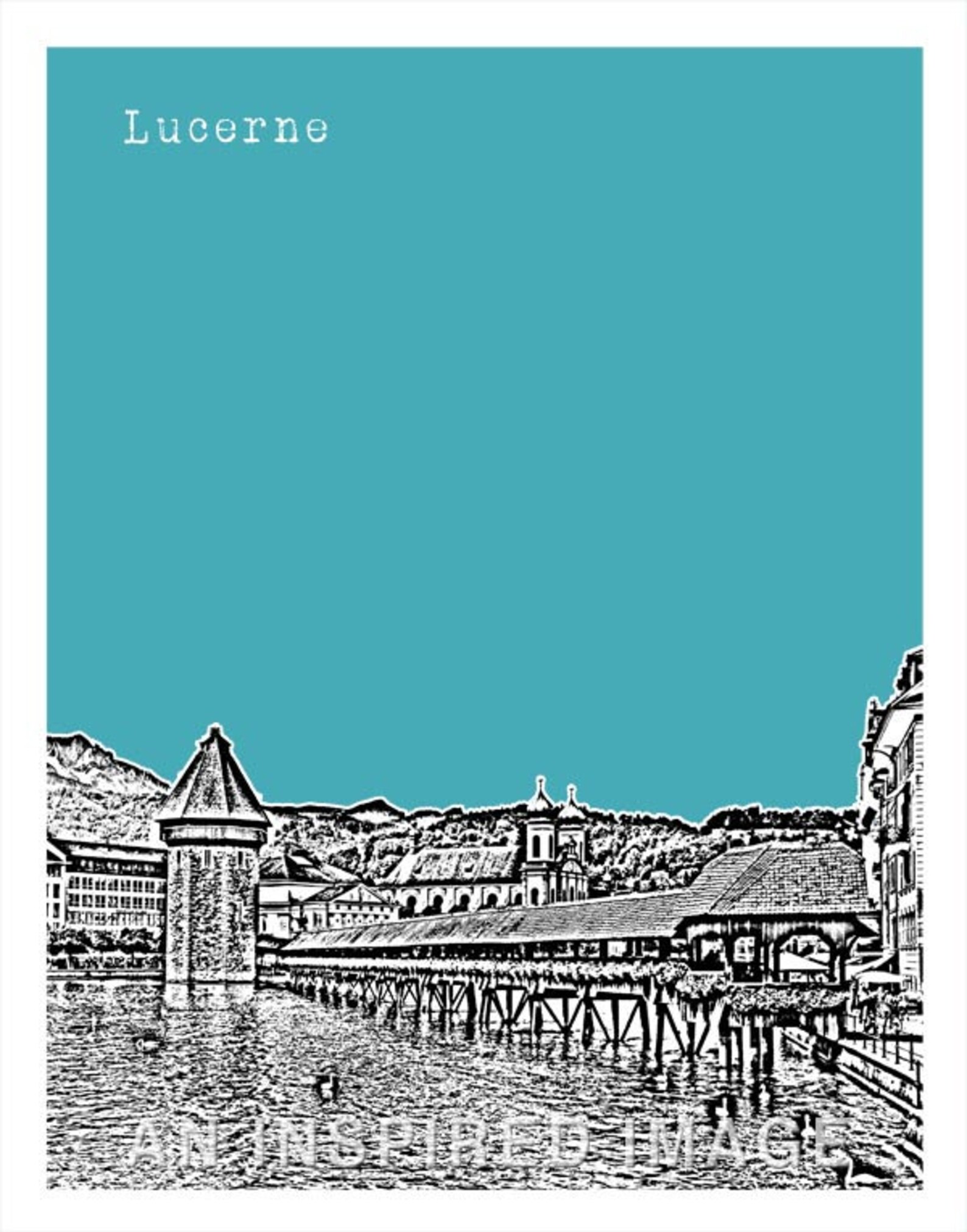 Lucerne Switzerland Skyline Poster Luzern Chapel Bridge Over | Etsy