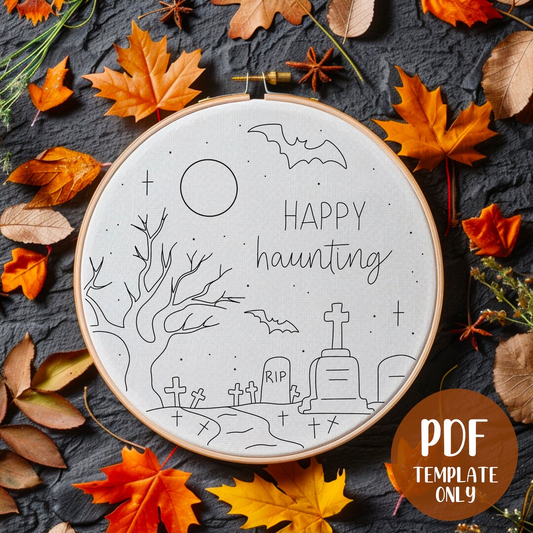 Happy Haunting Hand Embroidery Template - Fall Embroidery - Embroidery ...