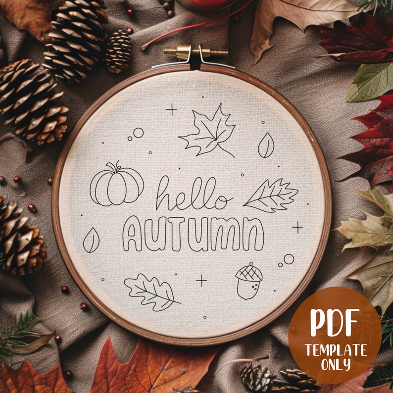 Hello Autumn Hand Embroidery Template - Fall Embroidery - DIY Hoop Art ...