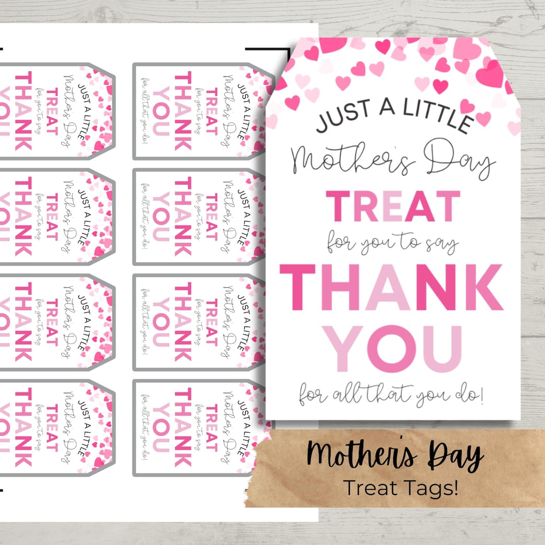 Mother’s Day Appreciation Tags | Printable Treat Tags for Mom, Staff ...
