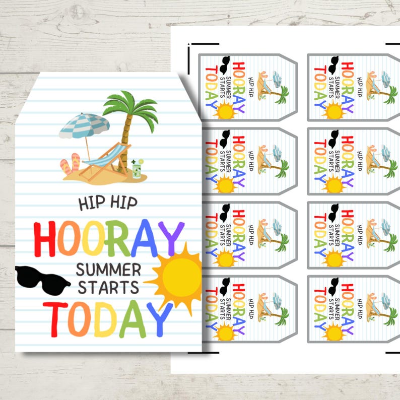 Teacher Appreciation Gift Tags | Hip Hip Hooray Summer Starts Today PDF ...