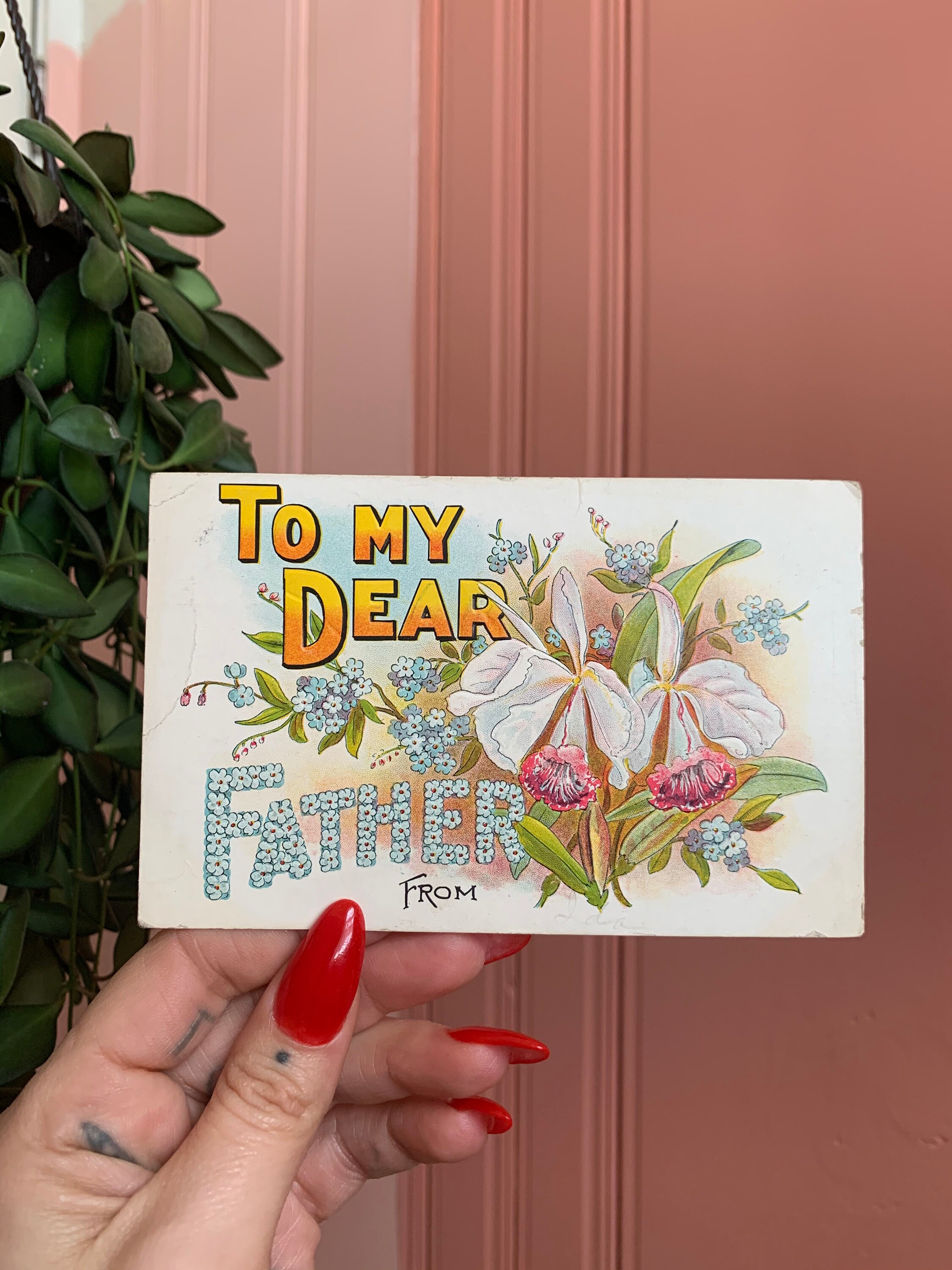 Antique “To My Dear Father” Post Card With Embossed Flowers & Lettering