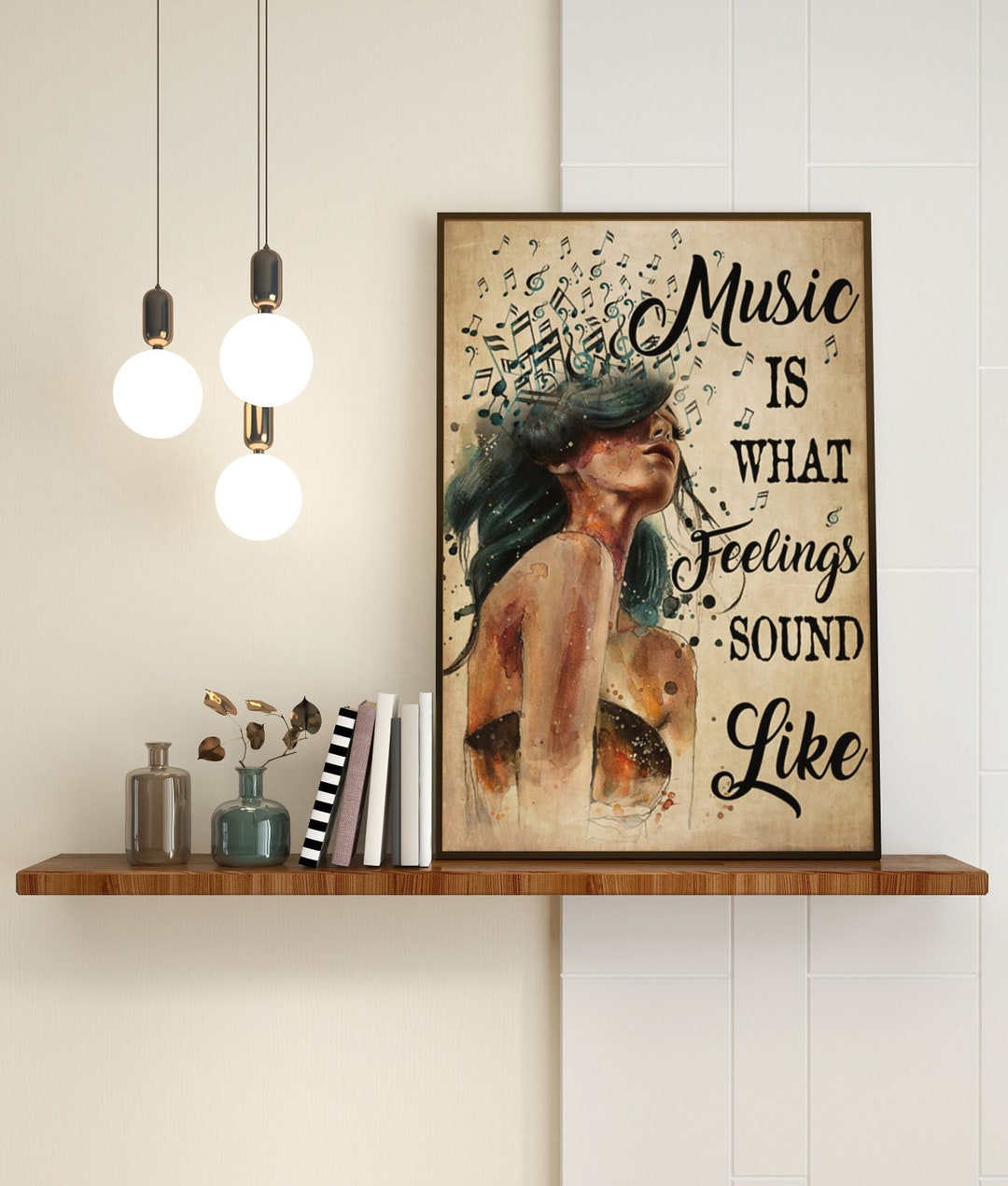 Girl Love Music Wall Art, Music is What Feelings Sound Like, Music Gift ...