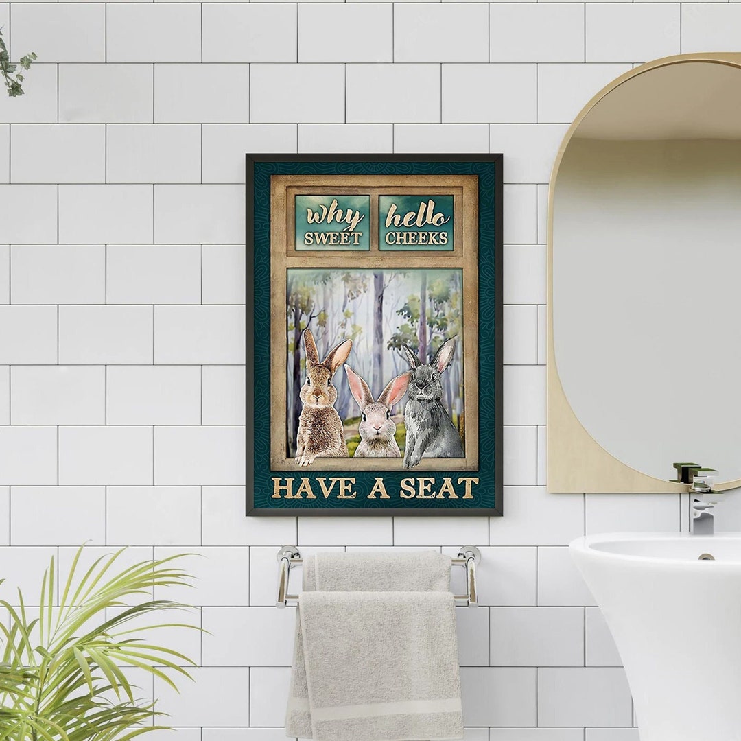 Rabbit Bathroom Funny Art, Rabbit Why Hello Sweet Cheeks, Rabbit Funny ...