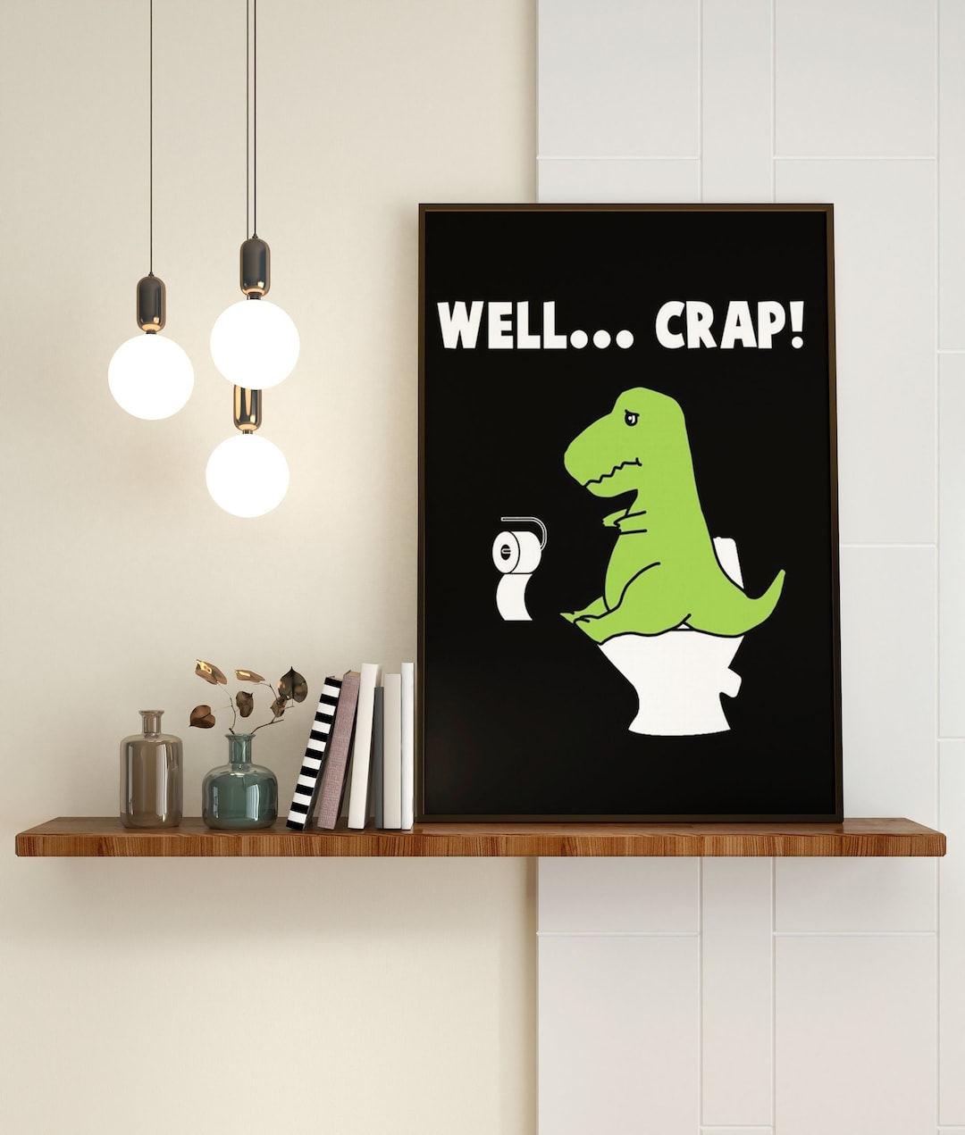 Funny Dinosaurs Poster, T-rex Well Crap Poster, Funny T Rex Bathroom ...