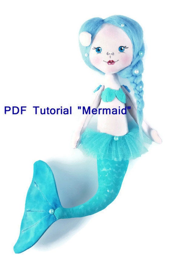 PDF Tutorial Mermaid Sewing pattern Doll patterns Soft Doll | Etsy