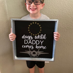Deployment Countdown Sign, Chalkboard Countdown, Days Until Daddy is ...