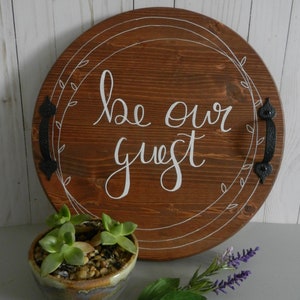 Wood Serving Tray, Be Our Guest Tray, Serving Tray, Hand Lettered ...