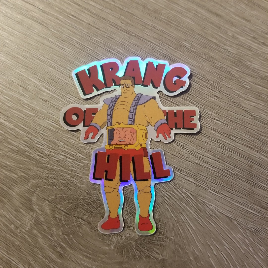 Krang of the Hill King TMNT Holographic Sticker Crossover TV Show 90s ...