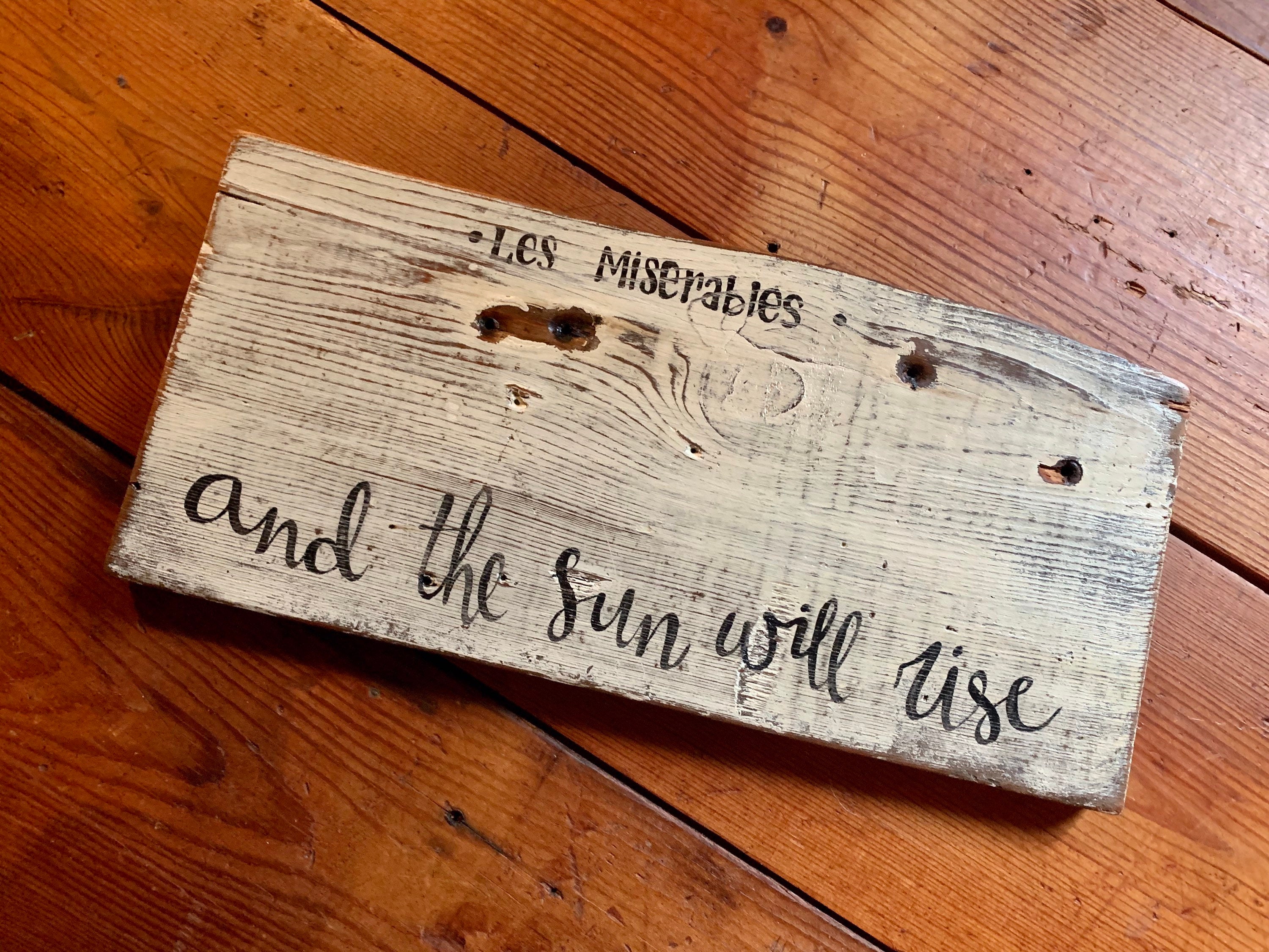 Les Miserables, Victor Hugo Quote, Wooden Sign, Classics, Hopeful Quote ...