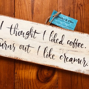 Creamer Sign, Coffee Lover Sign, Coffee Decor, Kitchen Decor, Funny ...
