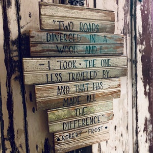 Poetry Sign, Robert Frost, Two Roads Diverged in a Wood, Poem ...