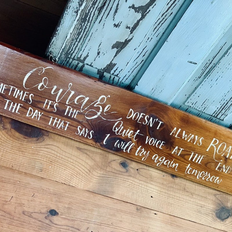 Courage Sign - Etsy