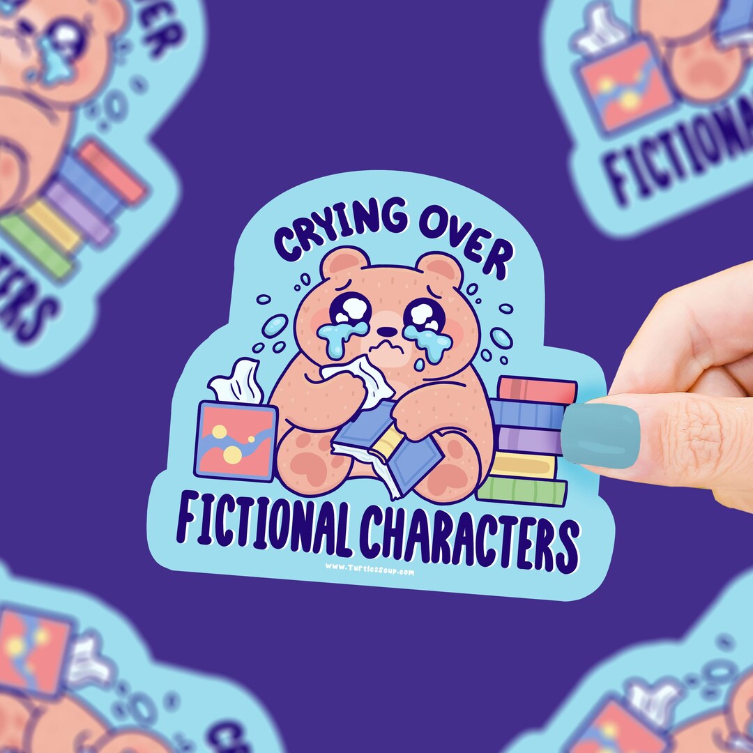Crying Over Fictional Characters Bear Vinyl Sticker: Book Lover Gift - Etsy