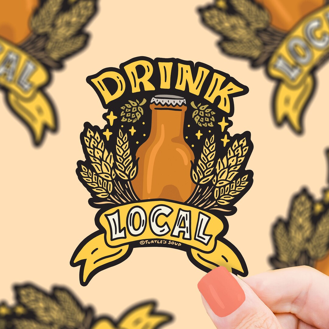 Drink Local Brewery Brew Pub Beer Ale Vinyl Sticker - Etsy