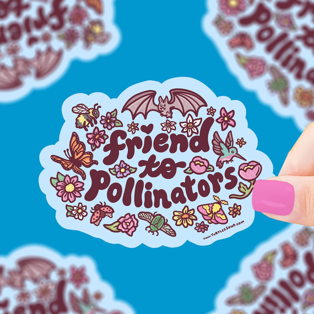 Friend to Pollinators Sticker: Waterproof Vinyl Decal - Etsy