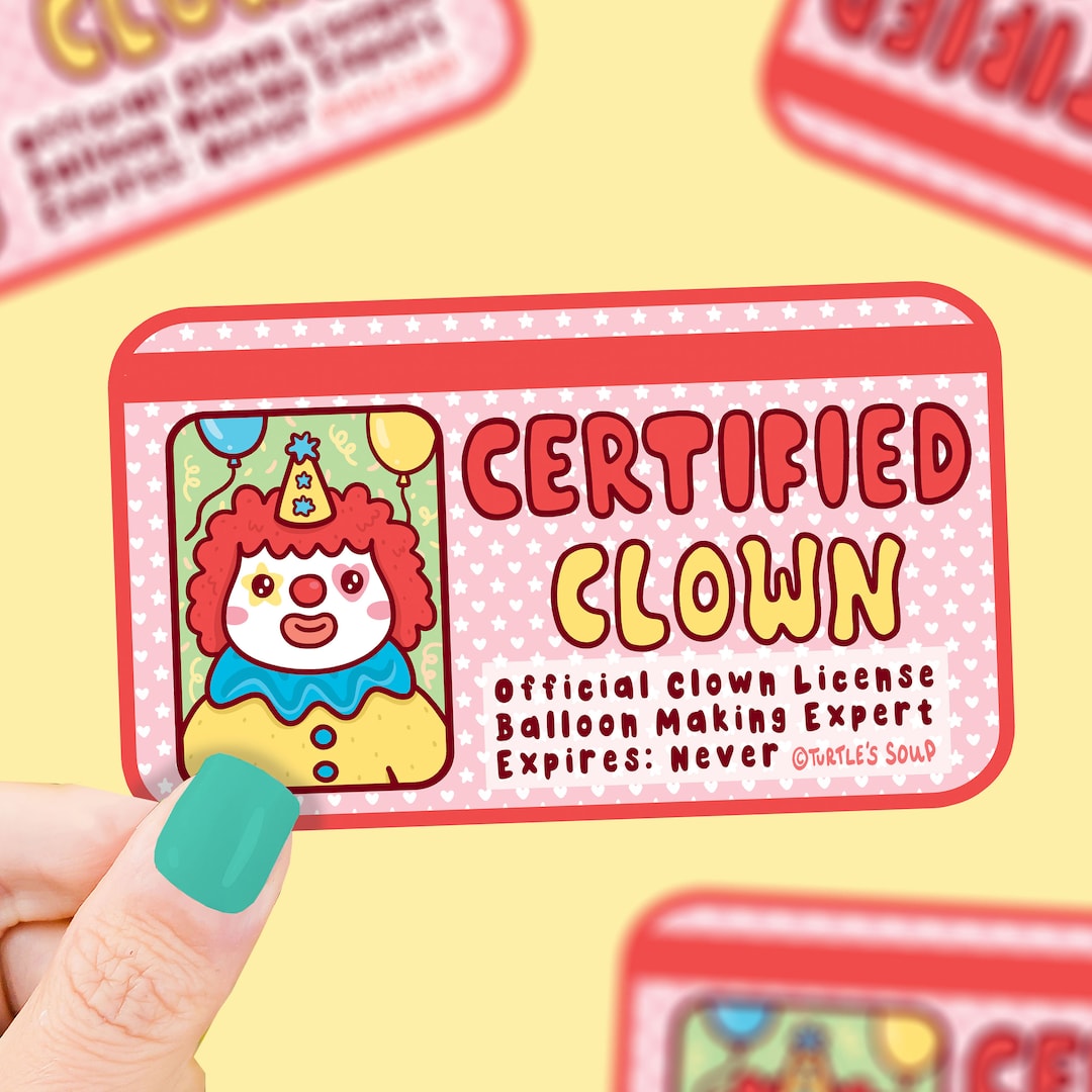 Certified Clown License Vinyl Sticker - Funny Laptop Decal - Etsy