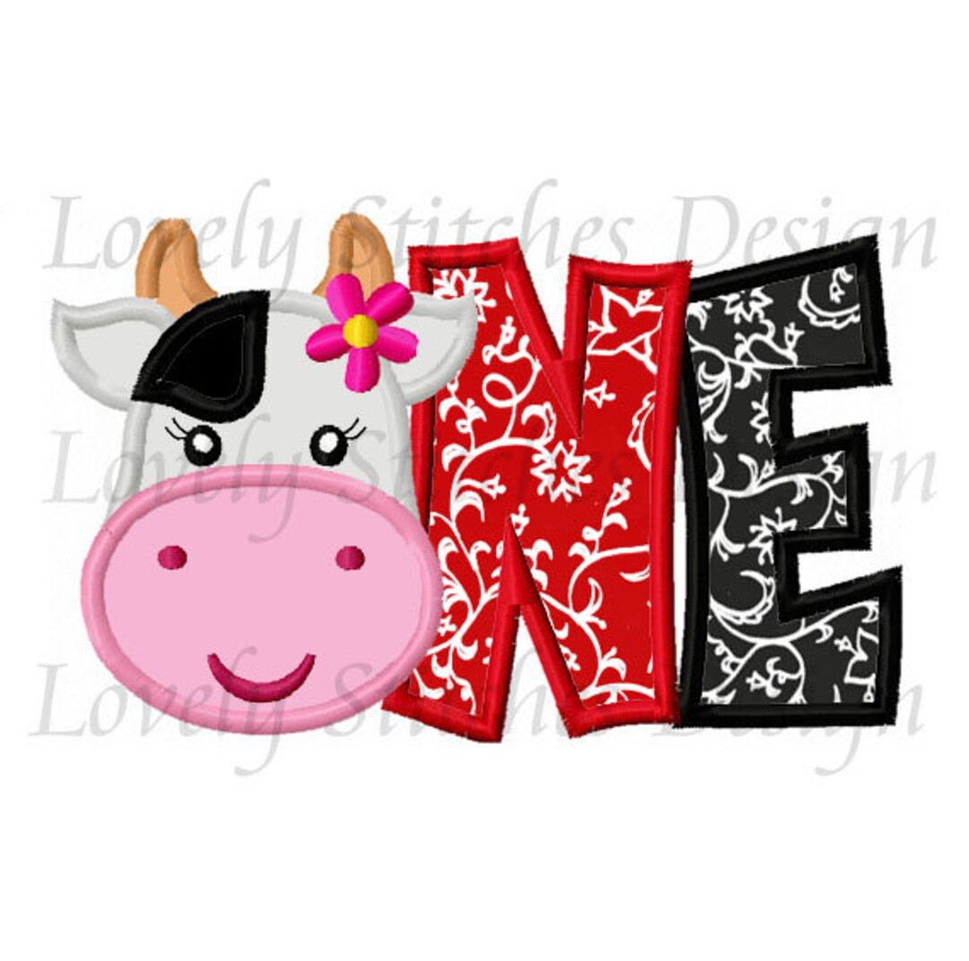 Cow Birthday ONE for Girls Applique Machine Embroidery Design NO:0677 ...