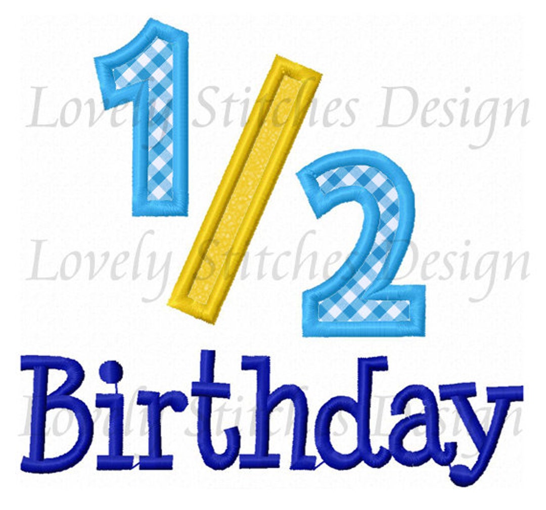 1/ 2 Birthday Applique Machine Embroidery Design NO:0463 - Etsy