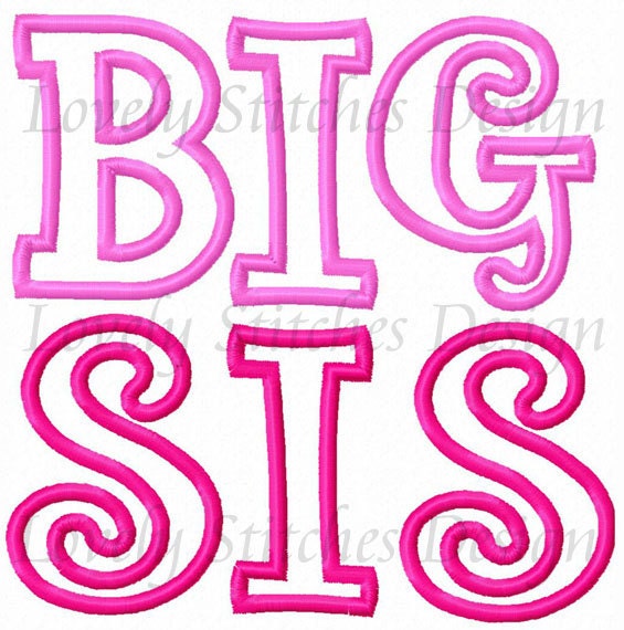 BIG SIS Applique Machine Embroidery Design NO:0297 - Etsy