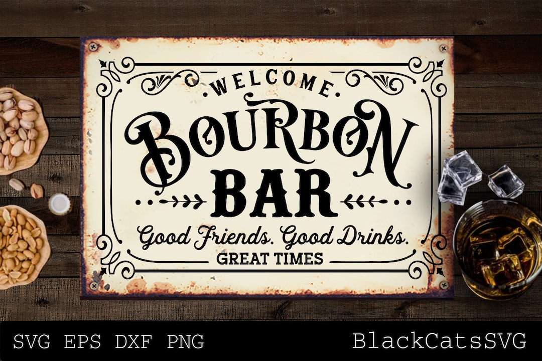 Bourbon Bar Svg, Dad's Bar Svg, Man Cave Svg, Father's Day Gift Svg ...