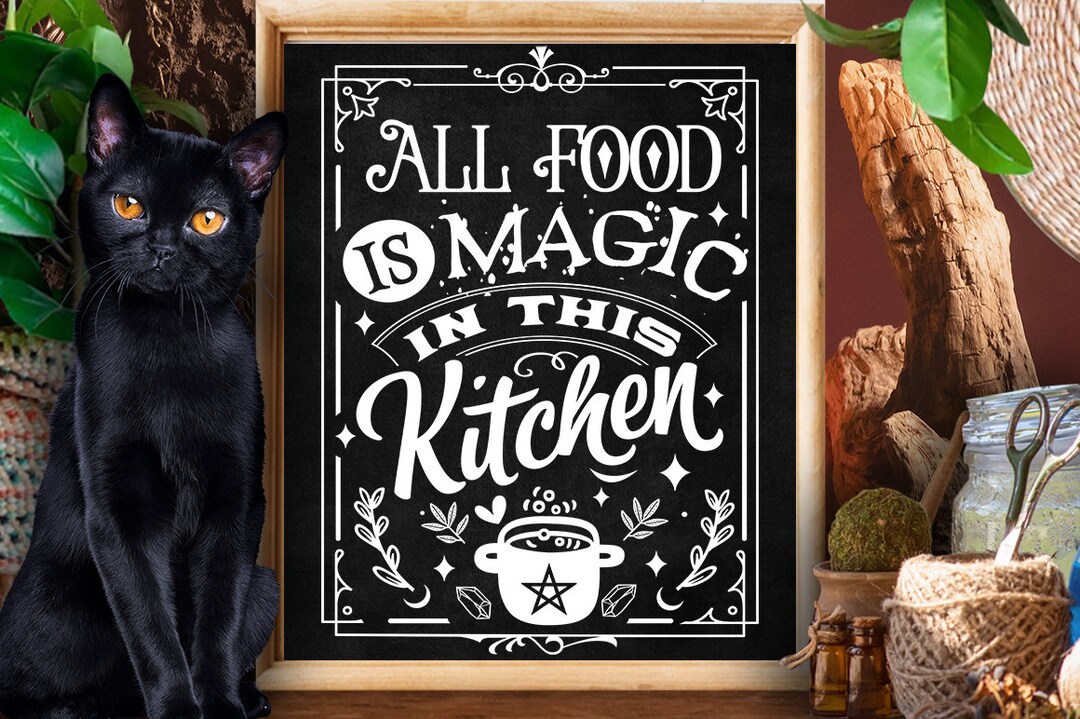 All Food is Magic in This Kitchen SVG, Witch Kitchen Svg, Magic Kitchen ...