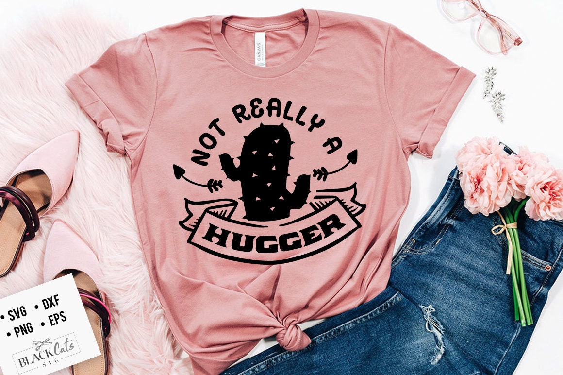 Not Really a Hugger Svg, Antisocial SVG, Sarcastic SVG, Introvert Svg ...