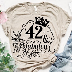 42 and Fabulous SVG, 42th Birthday, 42 Fabulous Cut File, 42 Birthday ...