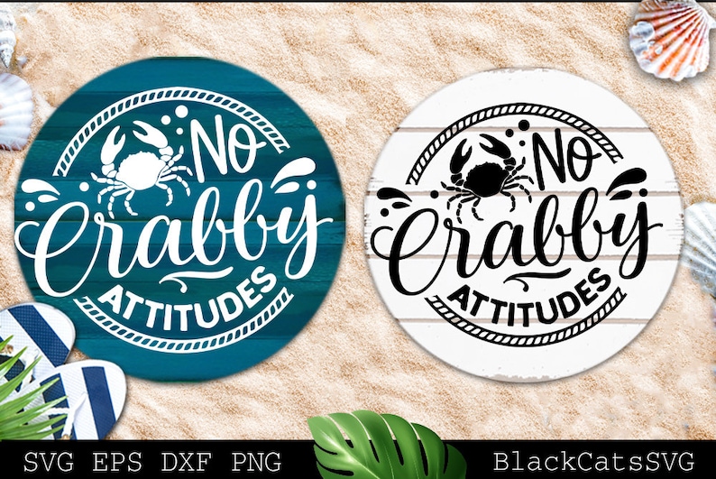 No Crabby Attitudes Svg, Beach Svg, Summer Svg, Beach Poster Svg, the ...