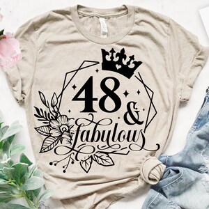 48 and Fabulous SVG, 48th Birthday, 48 Fabulous Cut File, 48 Birthday ...
