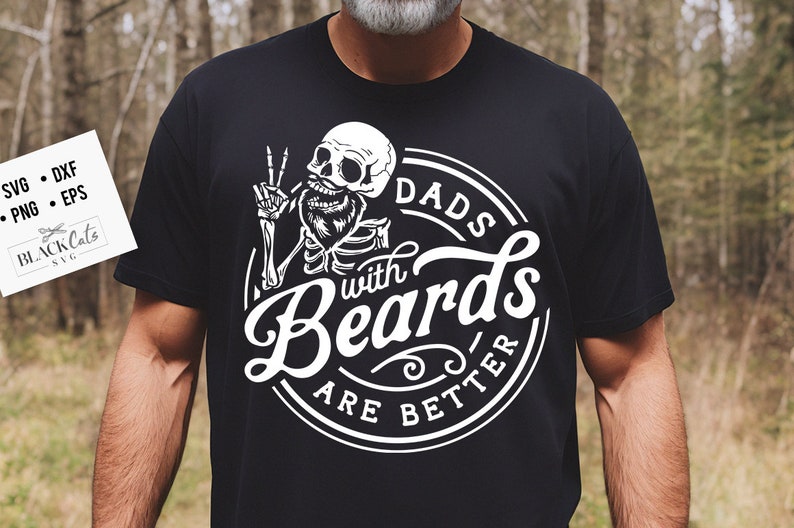 Dads With Beards Are Better Svg, Father's Day Svg, Funny Dad Svg ...