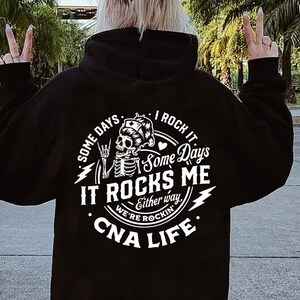 CNA Life, Some Days I Rock It Some Days It Rocks Me Svg, CNA Life Mode ...