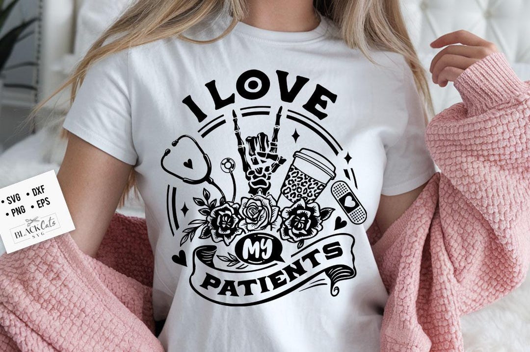 I Love My Patients Svg, Nurse Life Mode Svg, Nurse Svg, Funny Nurse Svg ...