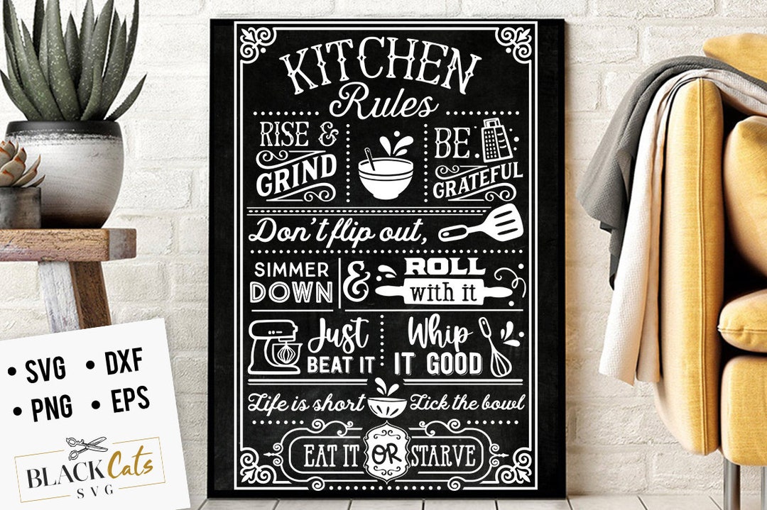 Kitchen Rules SVG, Kitchen Vintage Poster Svg, Kitchen Svg, Funny ...