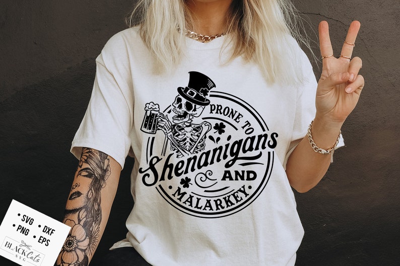 Prone to Shenanigans and Malarkey SVG, Happy St Patrick's Day Svg, St ...